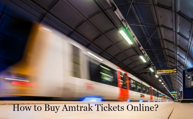How to Buy Amtrak Tickets Online? Amtrak Train Tickets - PressKS